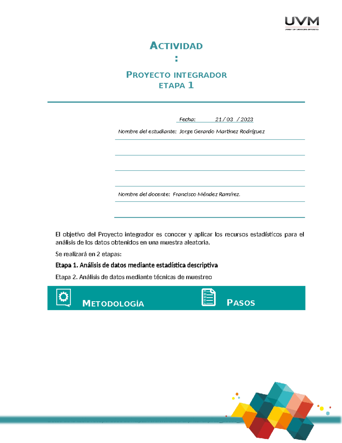 actividad 2 elaboración de proyecto integrador etapa 1 - ACTIVIDAD : PROYECTO INTEGRADOR ETAPA 1 ...