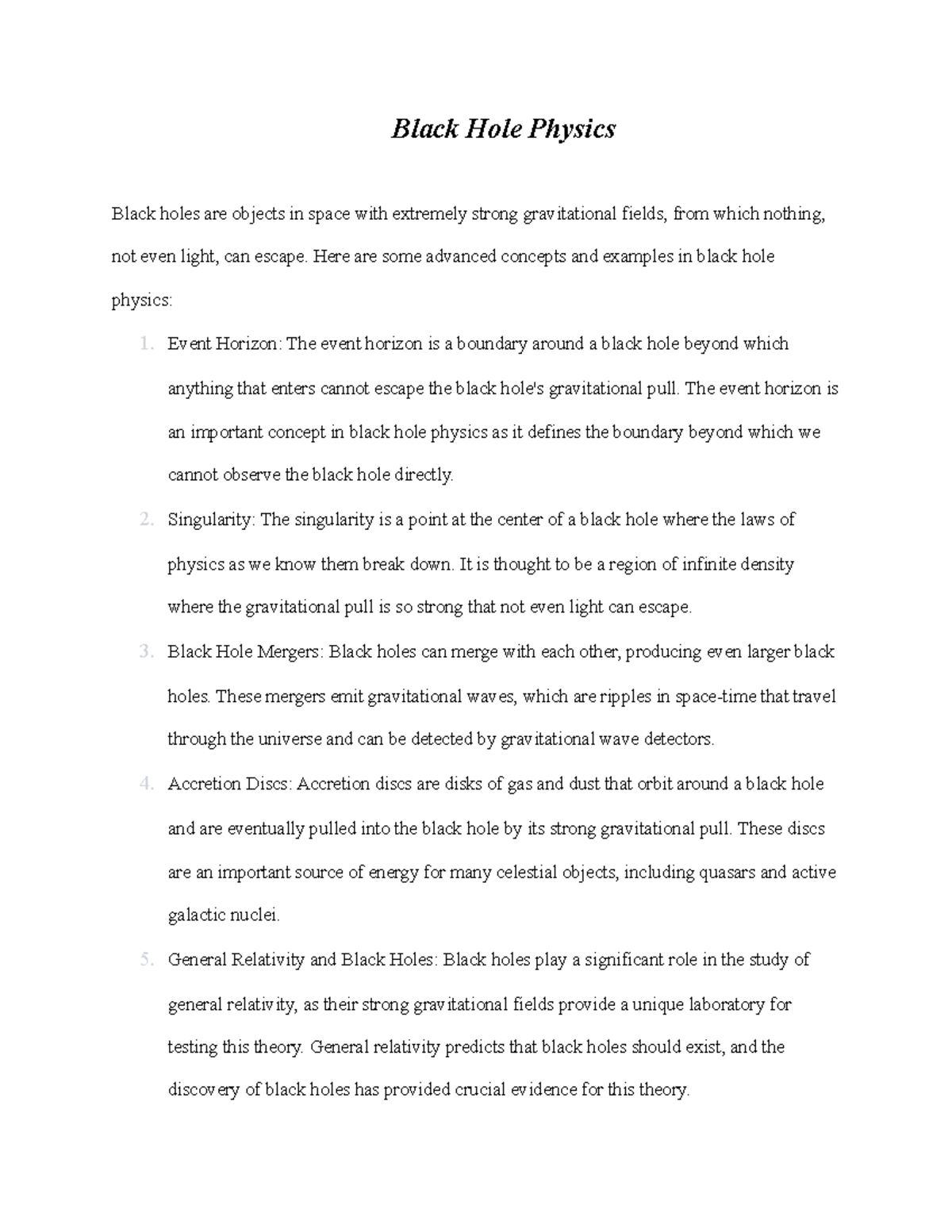 Notes on Black Hole Physics - Black Hole Physics Black holes are ...