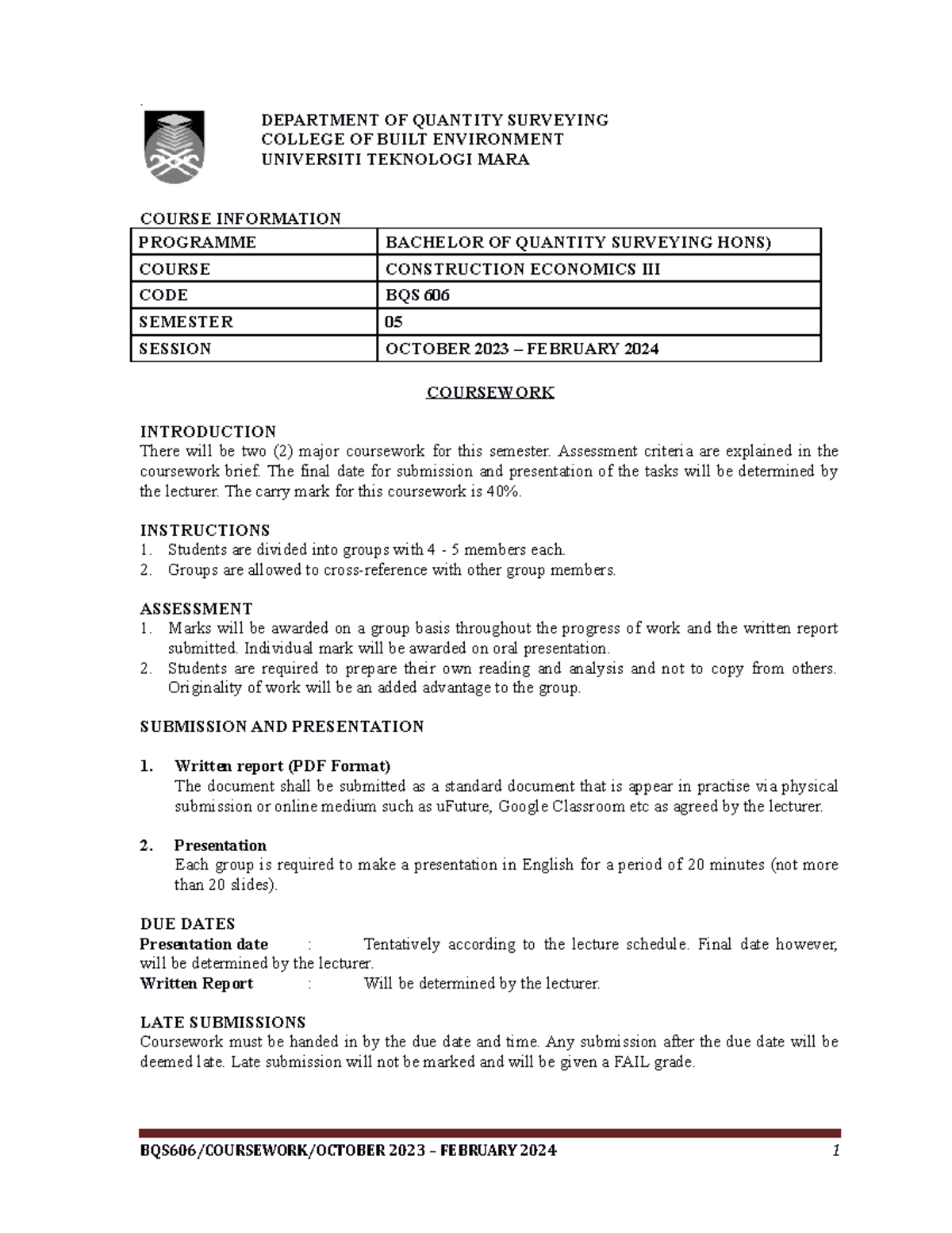 Coursework BQS606 OCT2023 - . DEPARTMENT OF QUANTITY SURVEYING COLLEGE ...