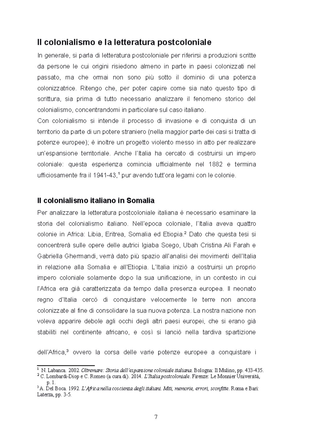 Breve storia del colonialismo e della letteratura postcoloniale italiana - Il colonialismo e la ...