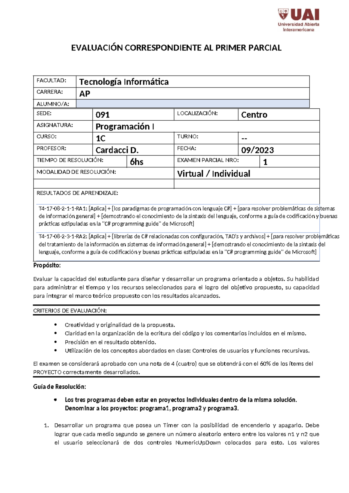 1er Parcial Programacion 1 2023 - EVALUACIÓN CORRESPONDIENTE AL PRIMER ...