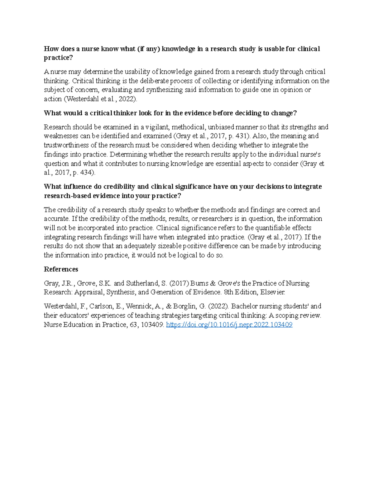 NU560 Unit 6 Discussion 1 - How does a nurse know what (if any ...