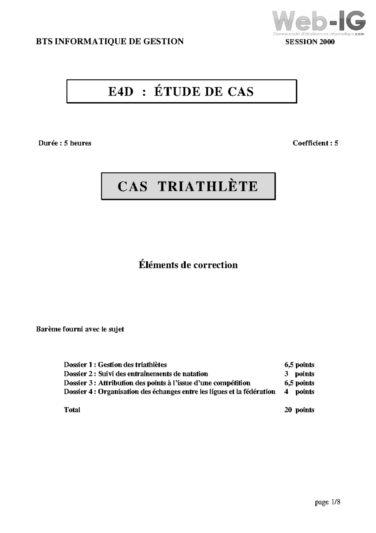 EDC Dev 2000 N CORR - exercice - page 1/ BTS INFORMATIQUE DE GESTION ...