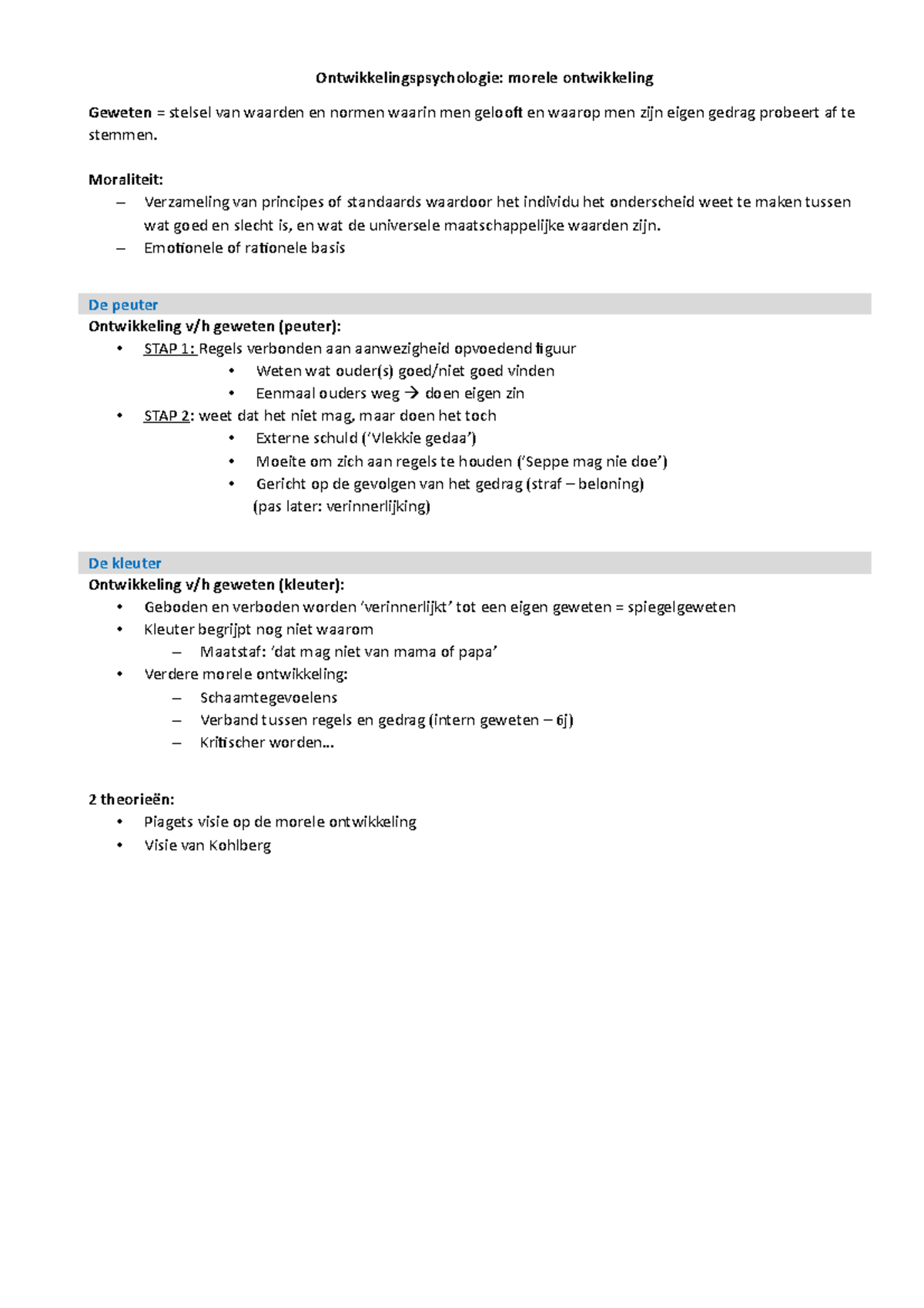 Ontwikkelingspsychologie morele ontwikkeling - Moraliteit ...