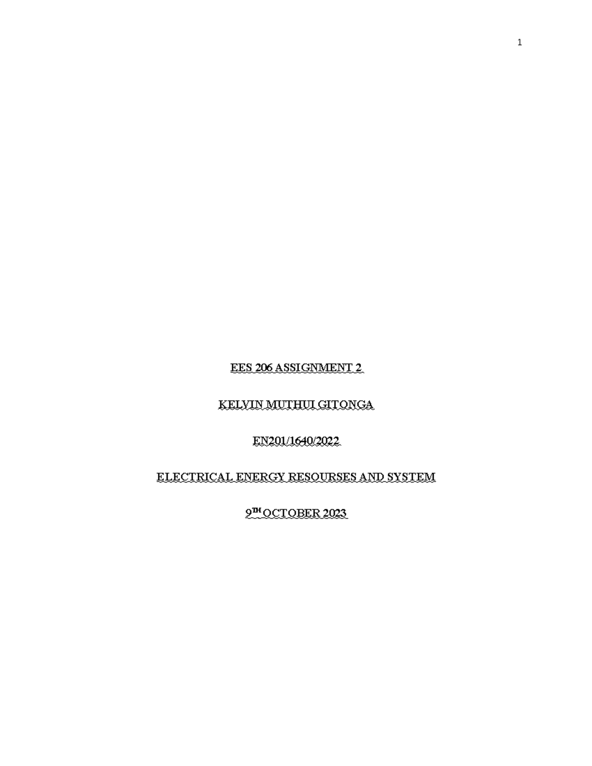 EES 206 Assignment 2 - EES 206 ASSIGNMENT 2 KELVIN MUTHUI GITONGA EN201 ...