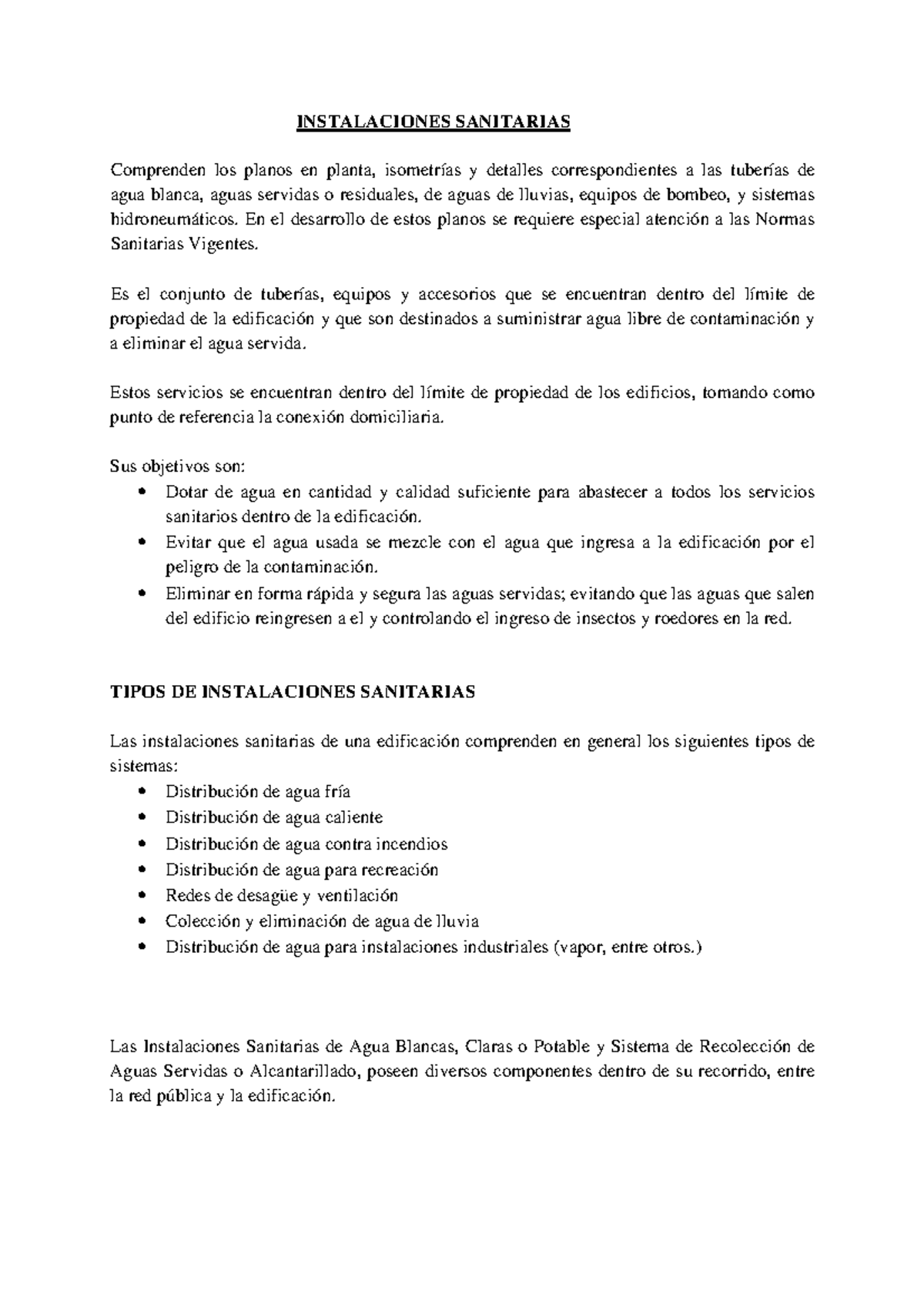 Instalaciones Sanitarias - INSTALACIONES SANITARIAS Comprenden los planos en planta, isometrías ...