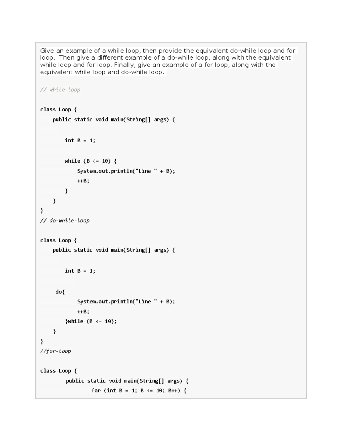 Cs1102 discussion 2 - Give an example of a while loop, then provide the equivalent do-while loop ...