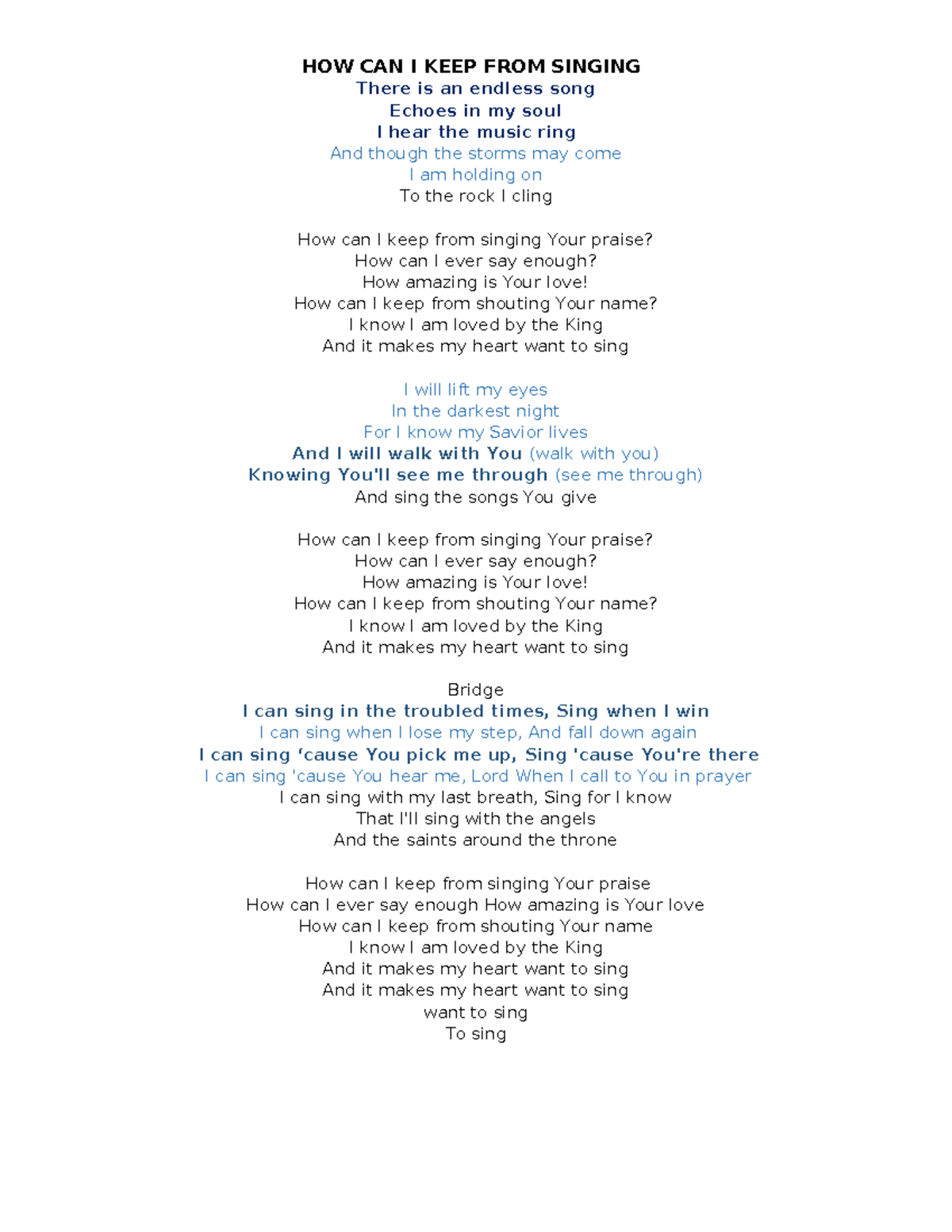 HOW CAN I KEEP FROM Singing - HOW CAN I KEEP FROM SINGING? There is an ...