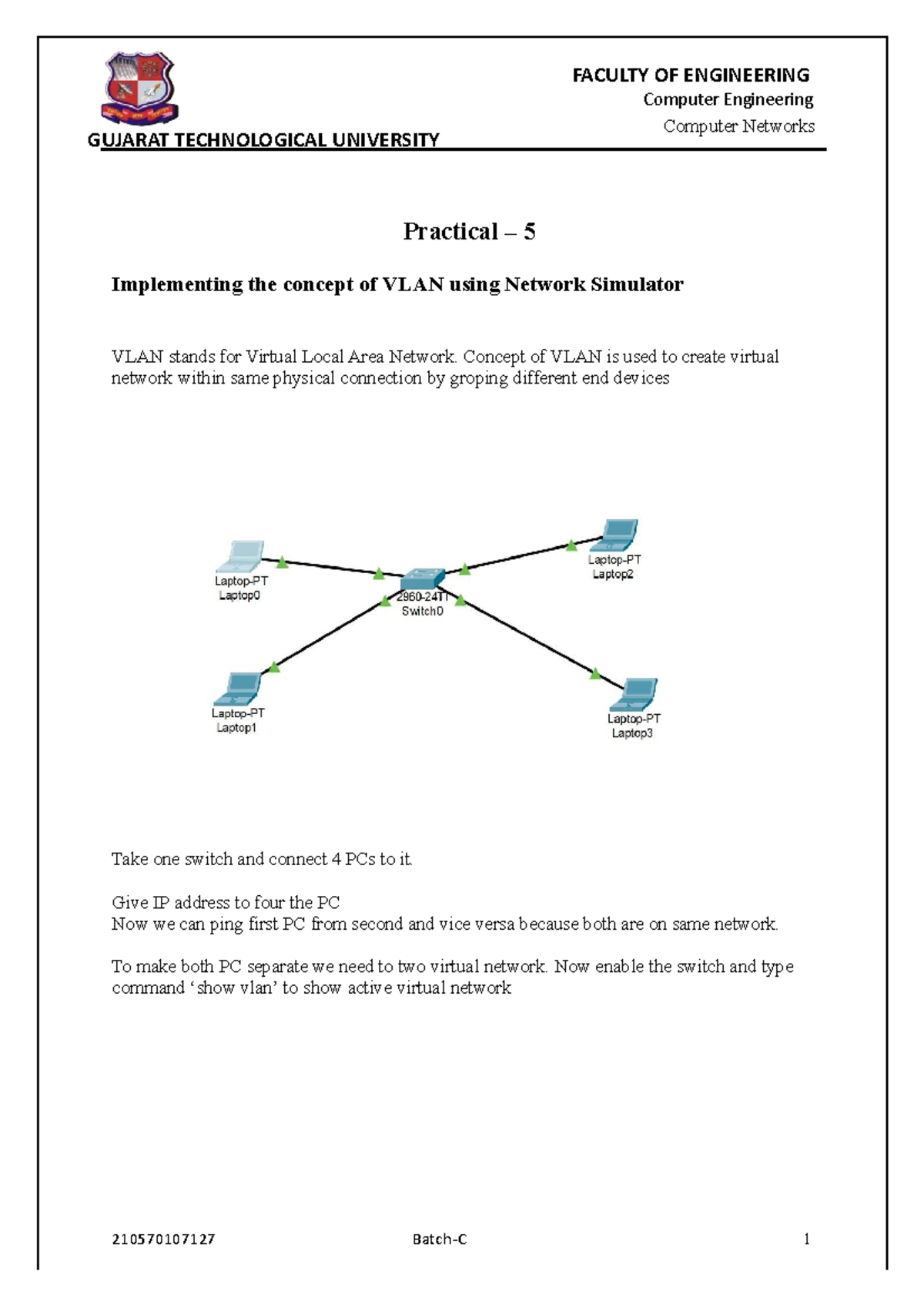 Vlan practical 4 - FACULTY OF ENGINEERING Computer Engineering Computer Networks GUJARAT - Studocu