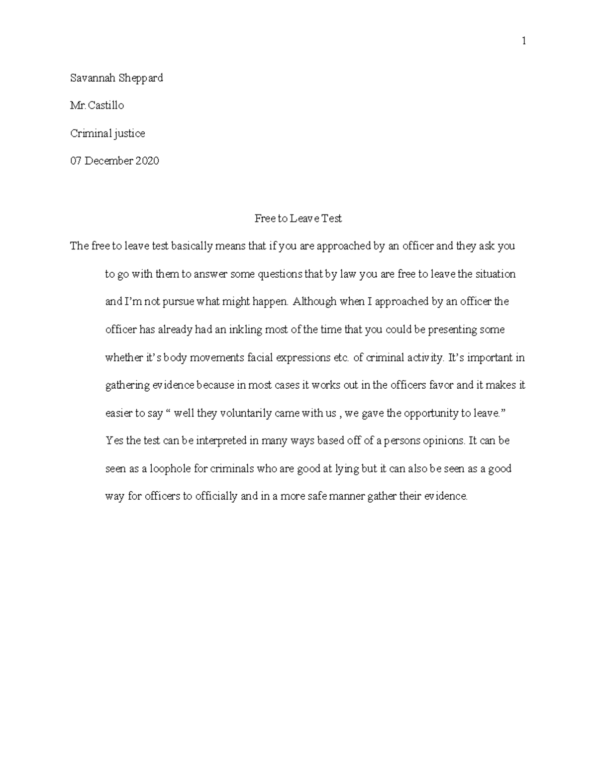 Free to Leave test - 1 Savannah Sheppard Mr Criminal justice 07 ...