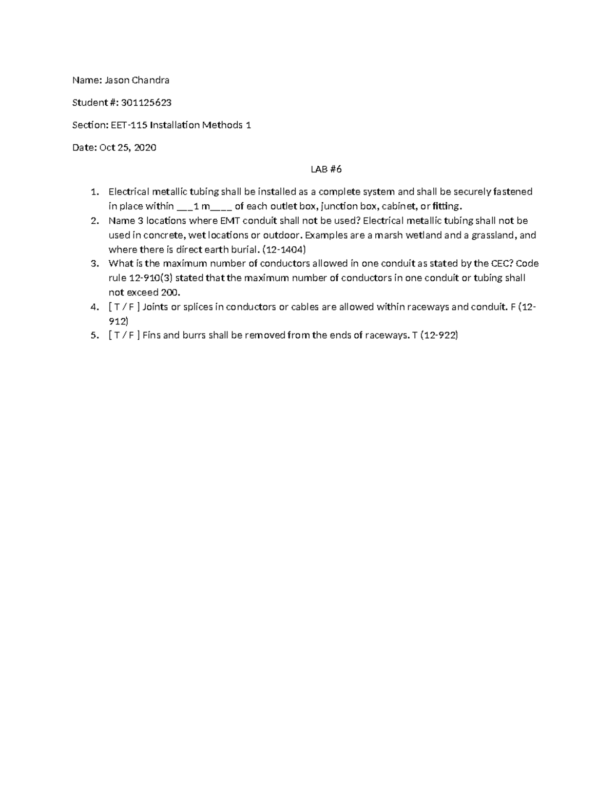 115 Lab 6 - lab 6 - Name: Jason Chandra Student #: 301125623 Section: EET-115 Installation ...