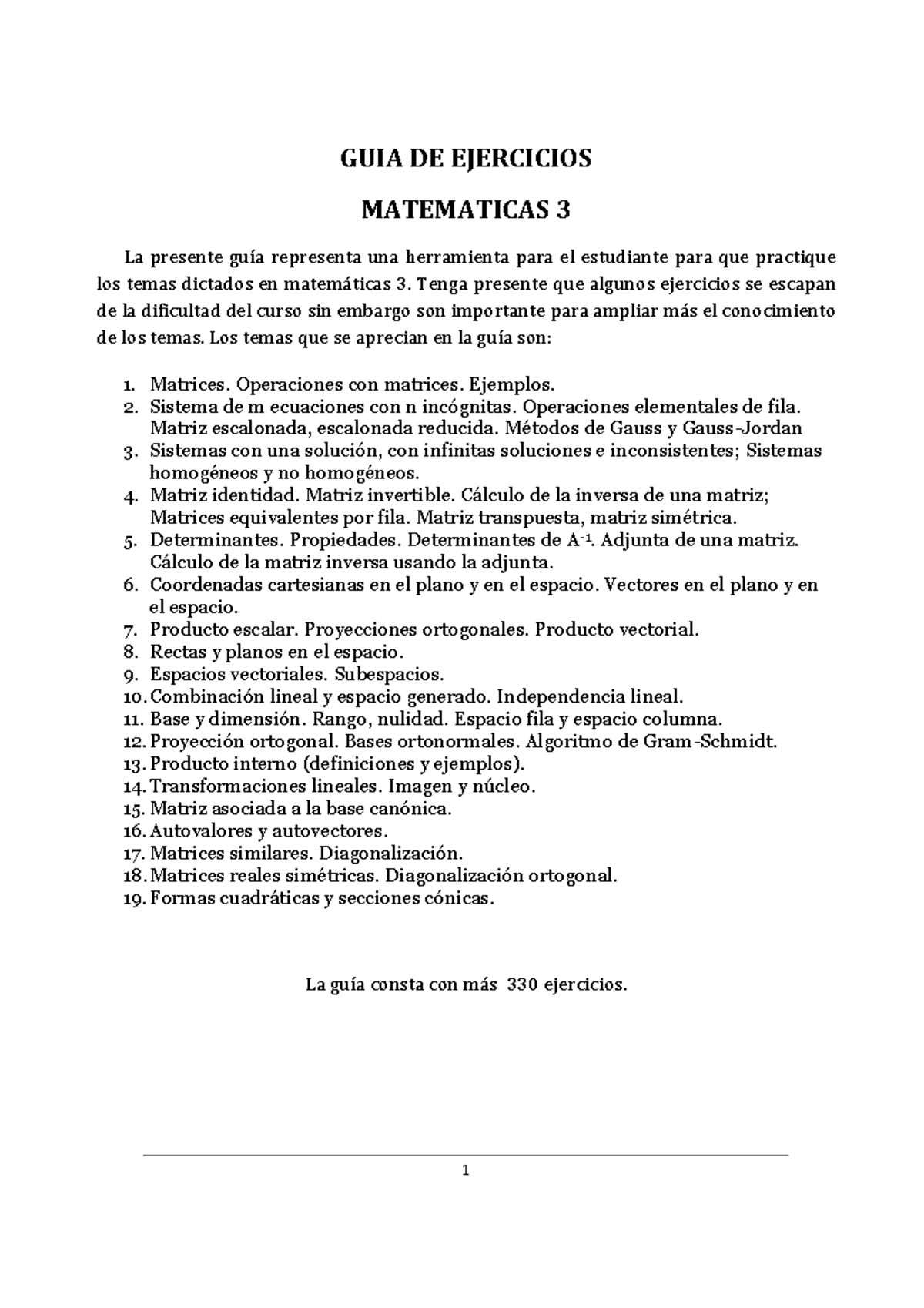 MA-1116 Ejercicios Con Soluciones - GUIA DE EJERCICIOS MATEMATICAS 3 La presente guía representa ...