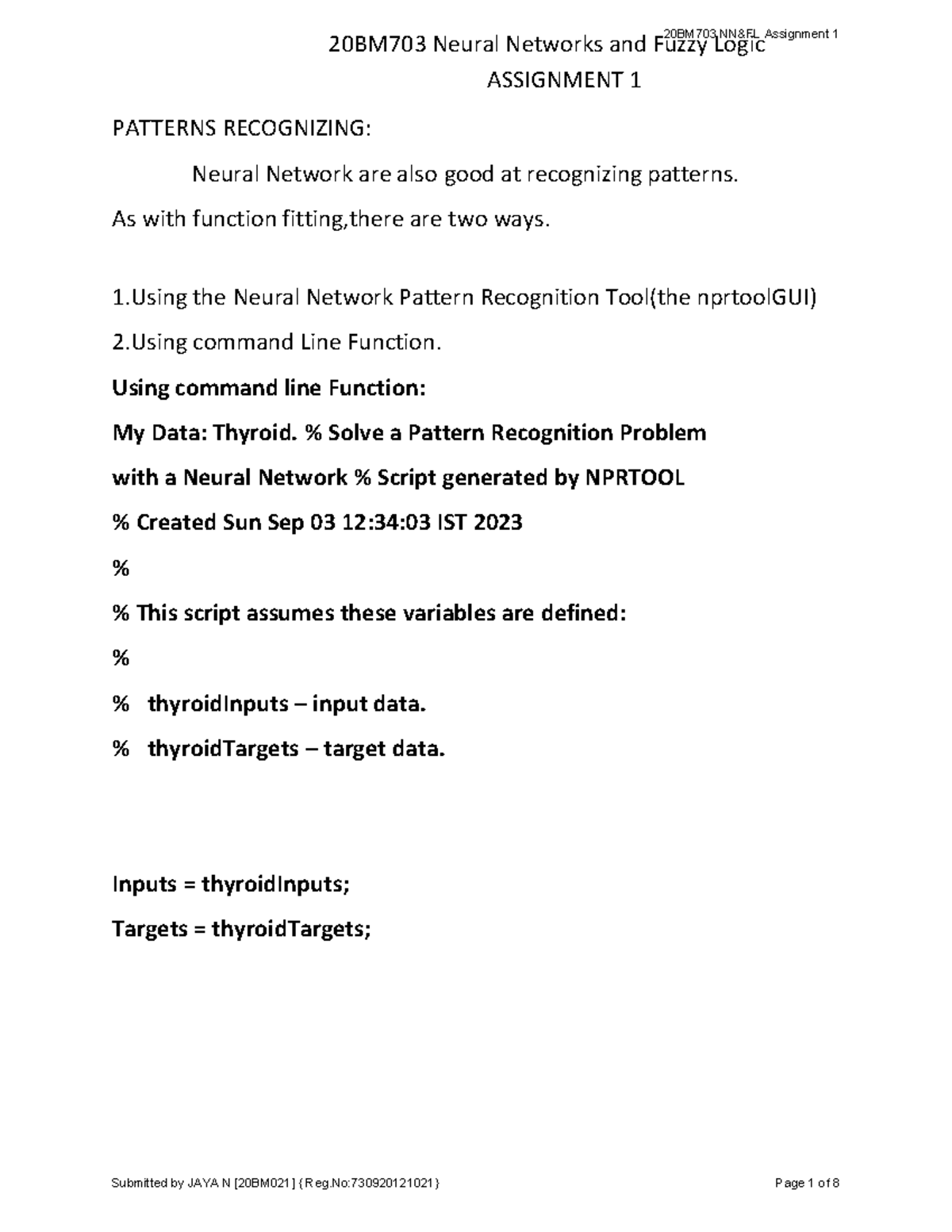 Pattern Recognition (Thyroid) . Assignment 1 JAYA N - Reg - PATTERNS RECOGNIZING: Neural Network ...