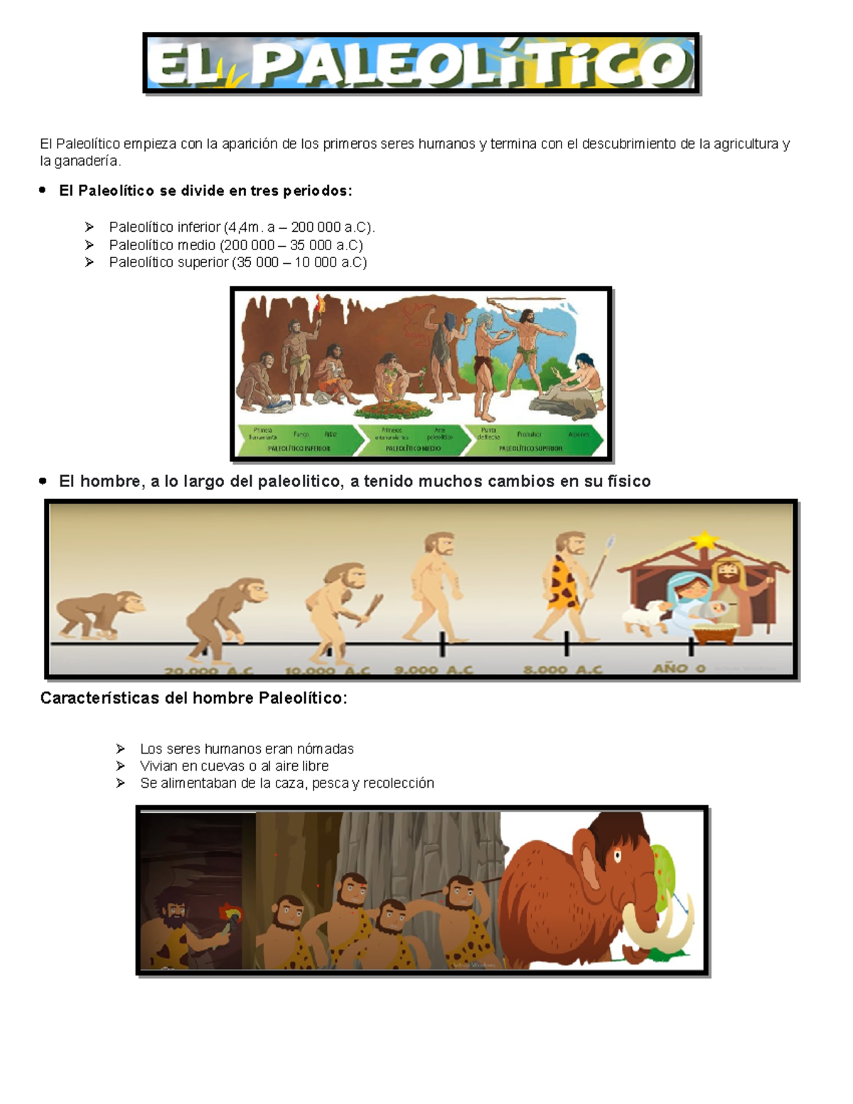 Paleolitico - El paleolítico, características, años, resumen - El Paleolítico empieza con la ...
