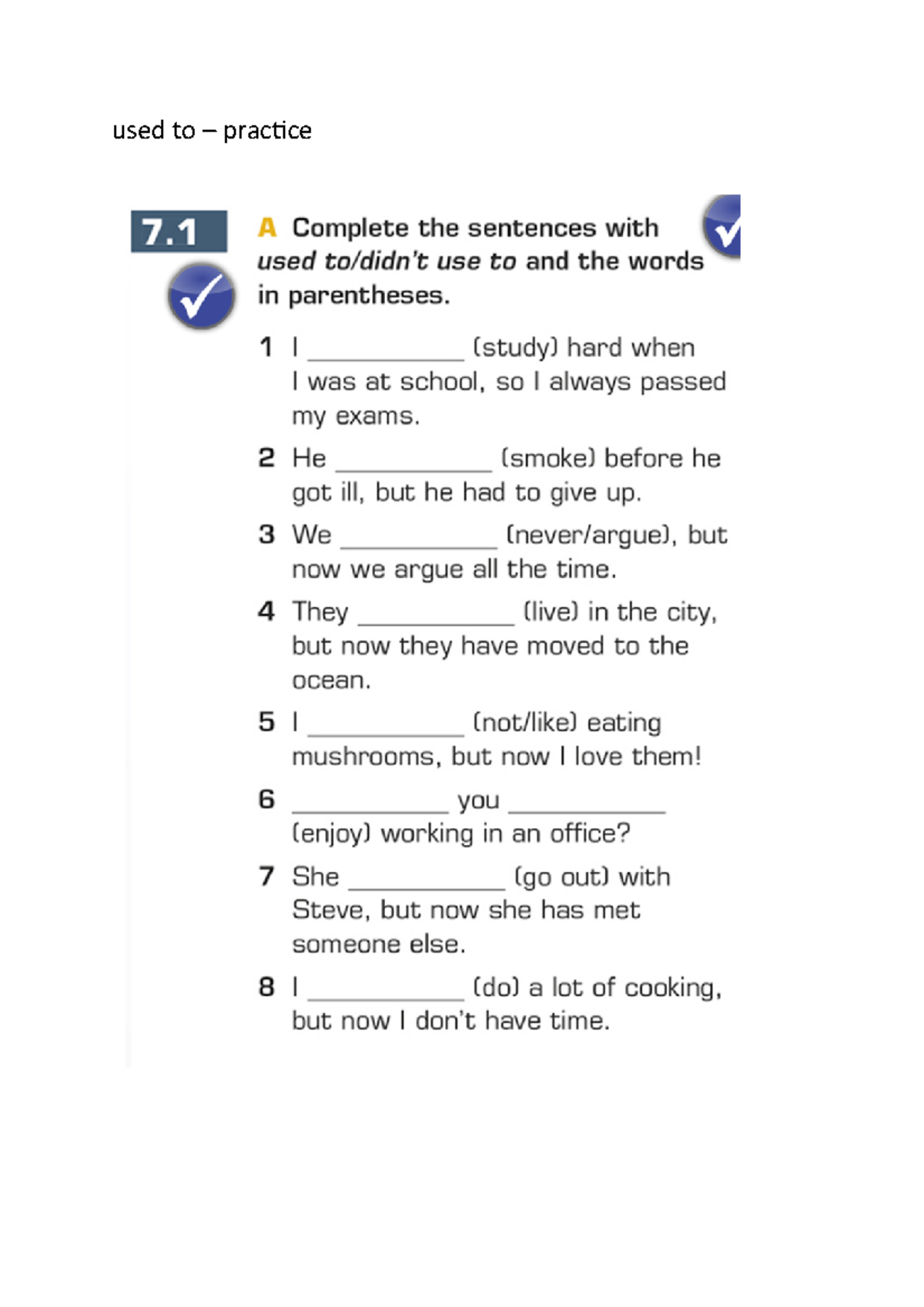 Used to - practice - frfawC - Ingles - used to – practice - Studocu