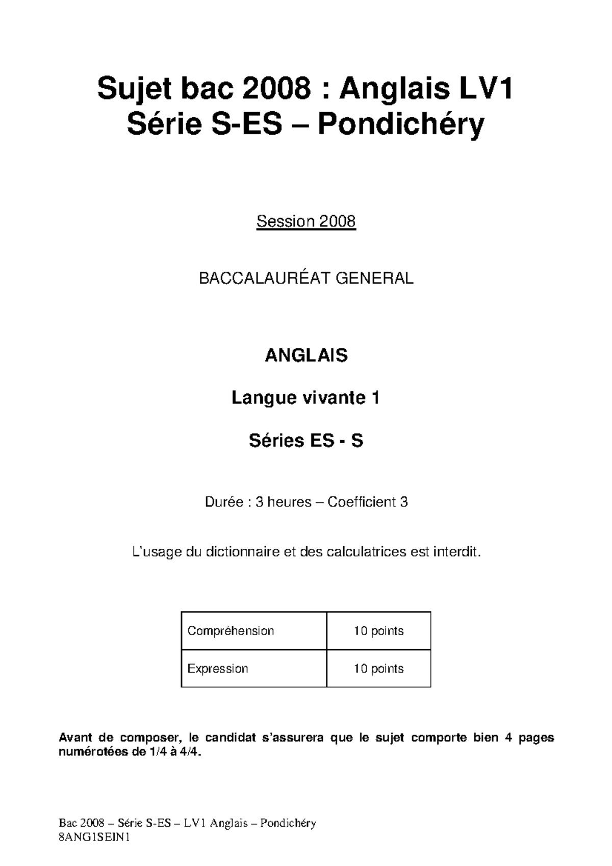 Bac s es anglais lv1 pondichery 2008 sujet - Bac 2008 – Série S-ES ...