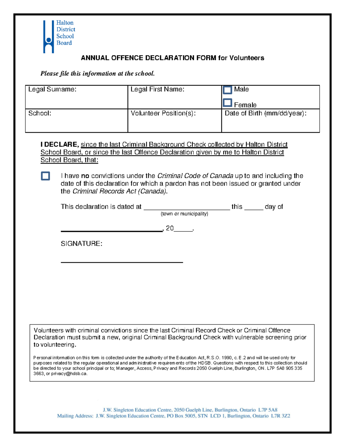 HDSB annual offence declaration form for volunteers - ANNUAL OFFENCE ...