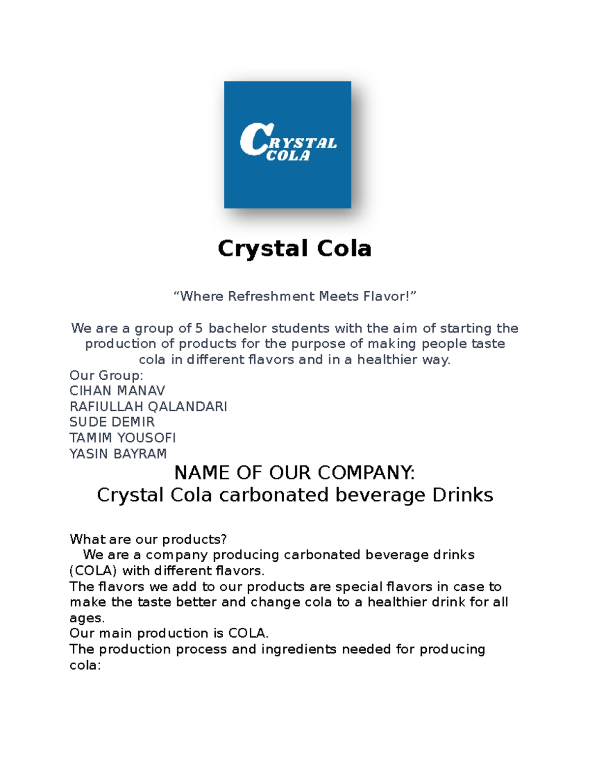 Crystal cola - home work - Crystal Cola “Where Refreshment Meets Flavor ...