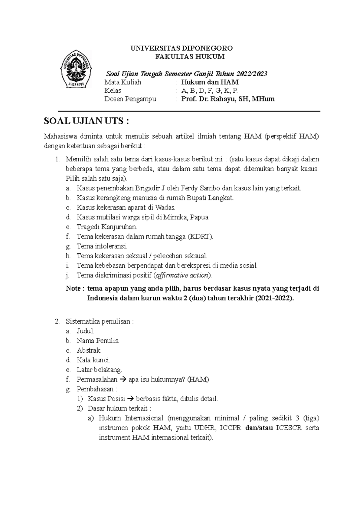 UTS HAM OKT 2022 - uts - UNIVERSITAS DIPONEGORO FAKULTAS HUKUM Soal ...