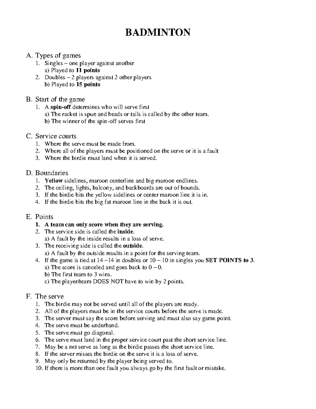 Badminton - NOTES - BADMINTON A. Types of games 1. Singles – one player ...