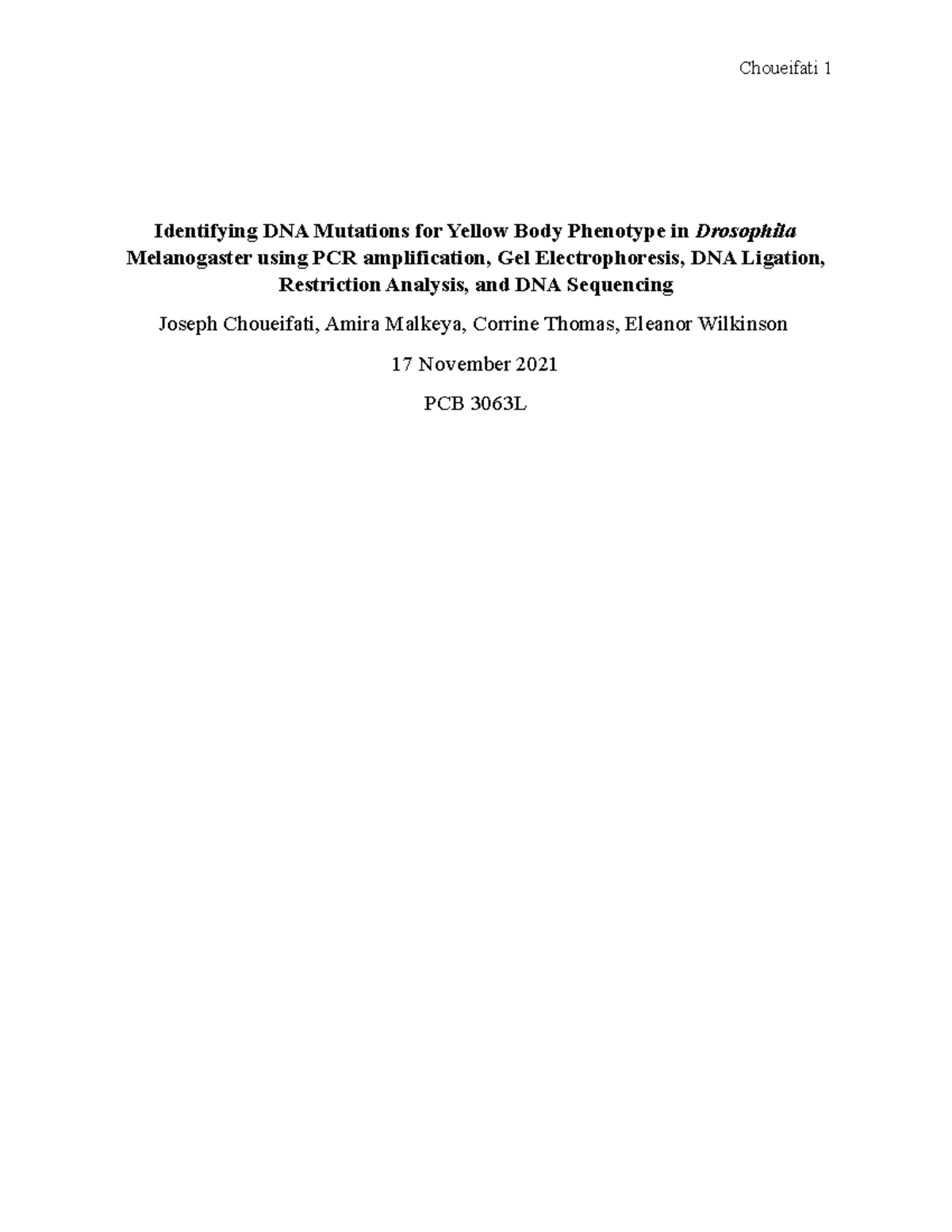 Lab report 2 - Identifying DNA Mutations for Yellow Body Phenotype in ...