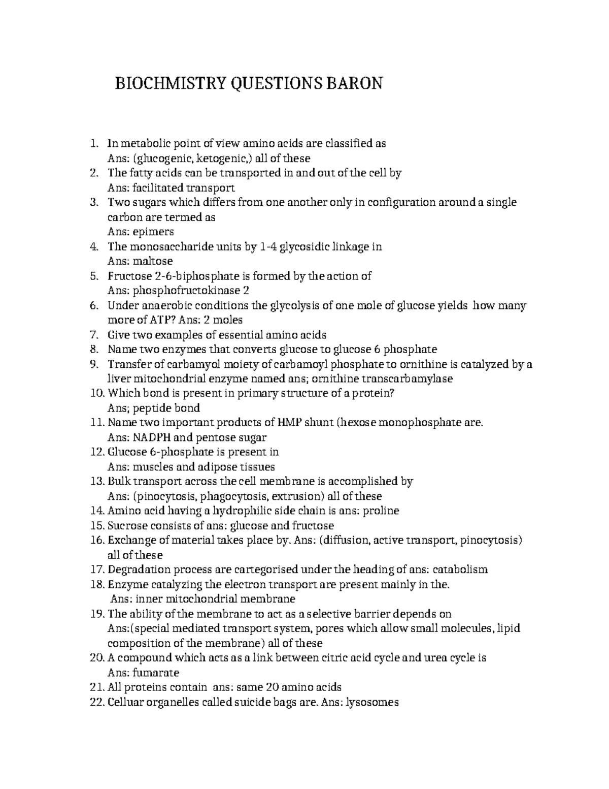 Biochem - BIOCHMISTRY QUESTIONS BARON In metabolic point of view amino ...