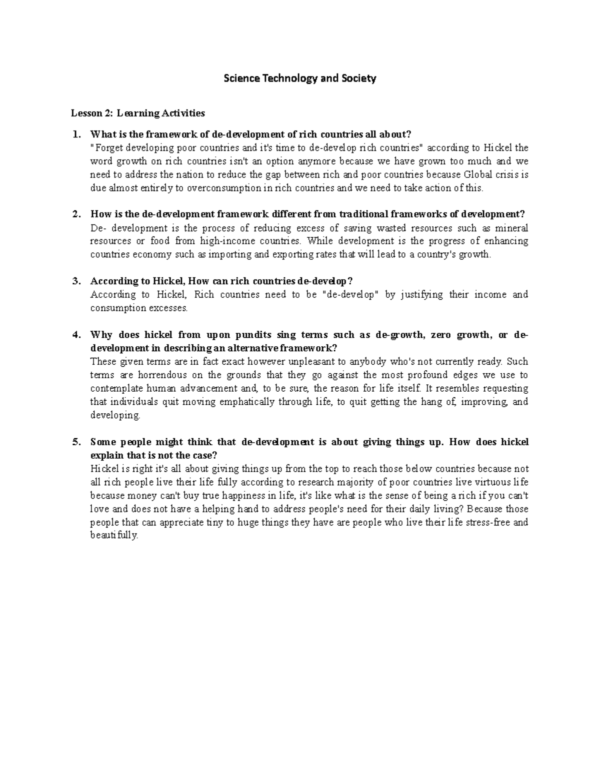 Lesson 2 - Science Technology and Society Lesson 2: Learning Activities 1. What is the framework ...