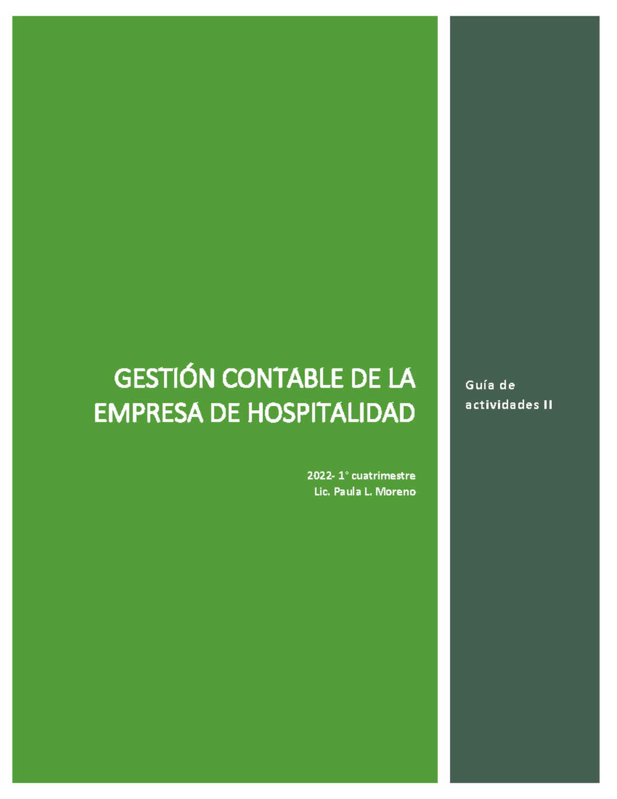 GCEH- Guía 2do Parcial 2022 - + GESTI”N CONTABLE DE LA EMPRESA DE HOSPITALIDAD 2022- 1∞ ...