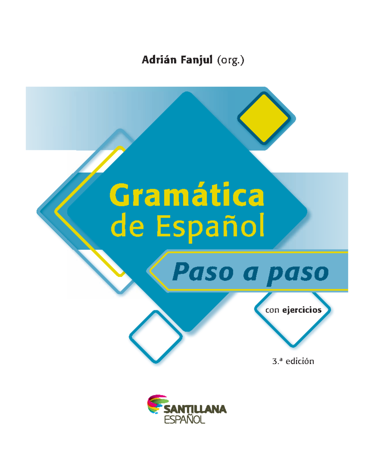 Gramatica-de-espanhol-paso-a-paso-pdf compress - Adrián Fanjul (org ...