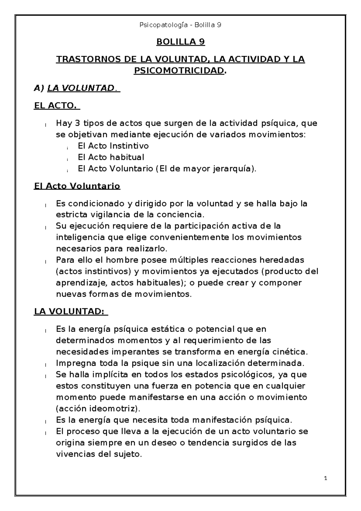 BOL 9 - resumen bol 9 - BOLILLA 9 TRASTORNOS DE LA VOLUNTAD, LA ACTIVIDAD Y LA PSICOMOTRICIDAD ...