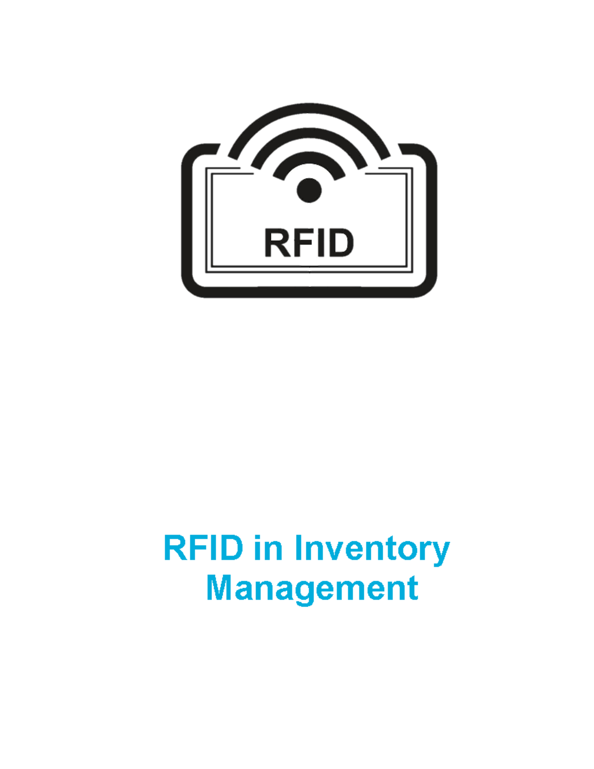 RFID in Inventory Management - RFID in Inventory Management Prepared ...