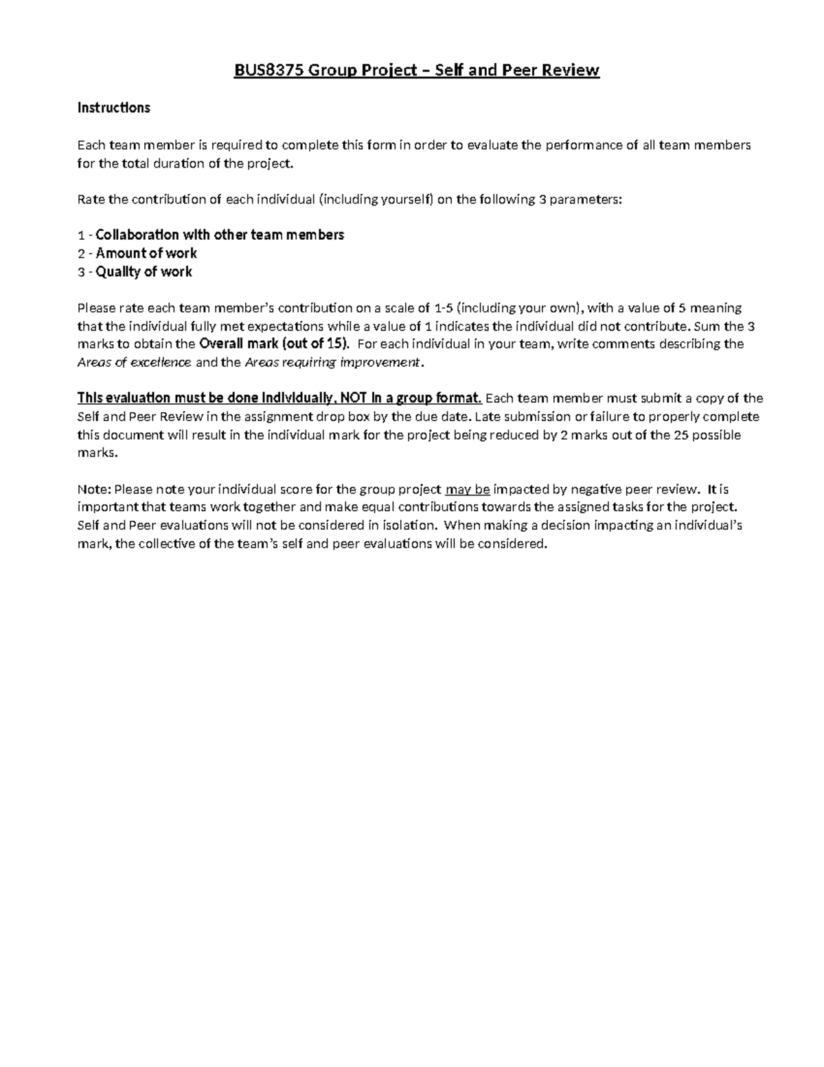 Self and Peer Evaluation - BUS8375 Group Project – Self and Peer Review ...