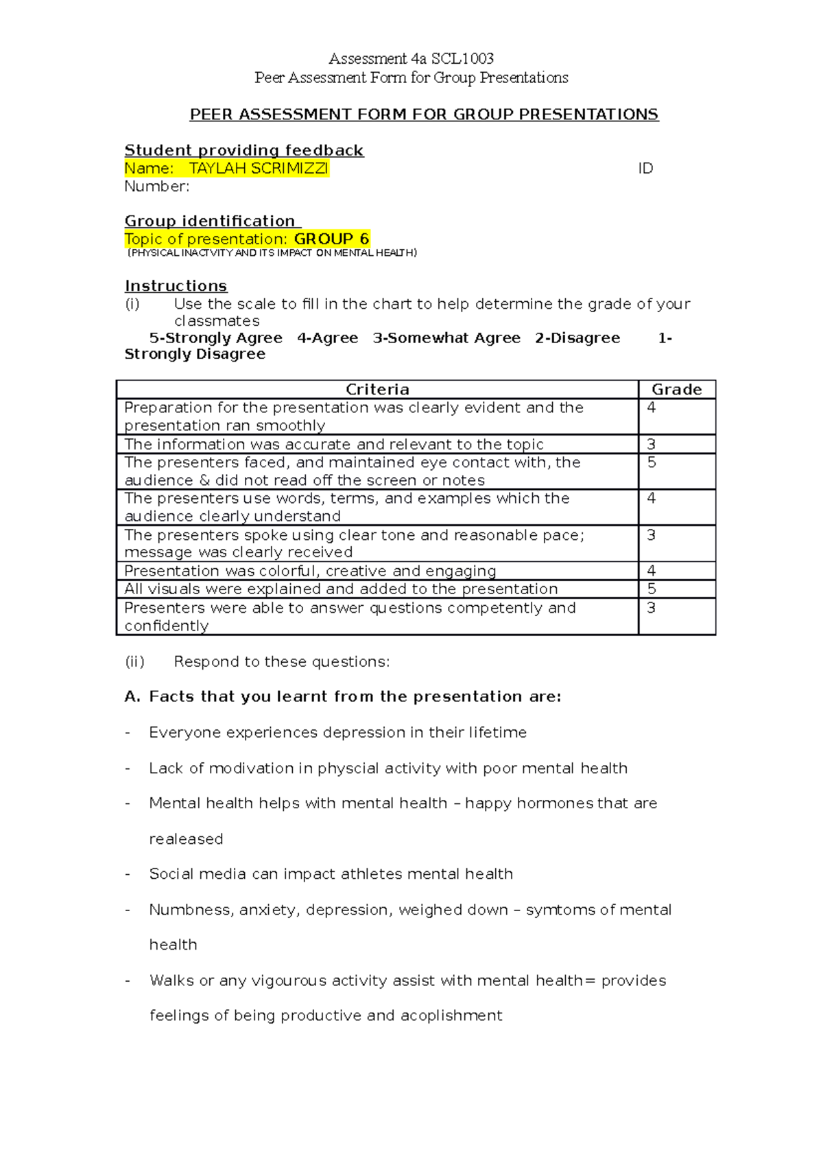 Assessment 4a SCL1003 Peer Assessment Form for Group Presentations ...