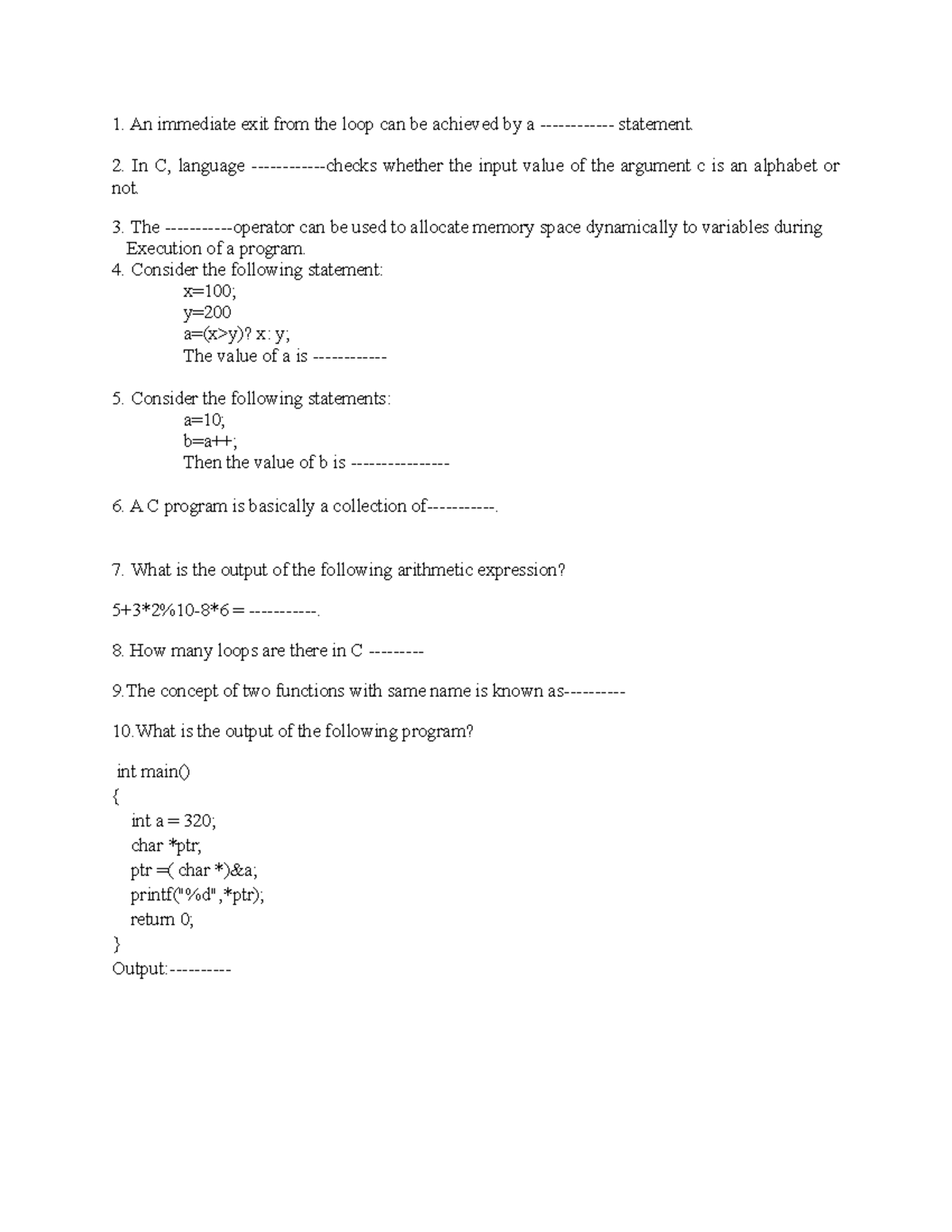 C Prog Quiz Quiz For C Programming An Immediate Exit From The Loop Can Be Achieved By A