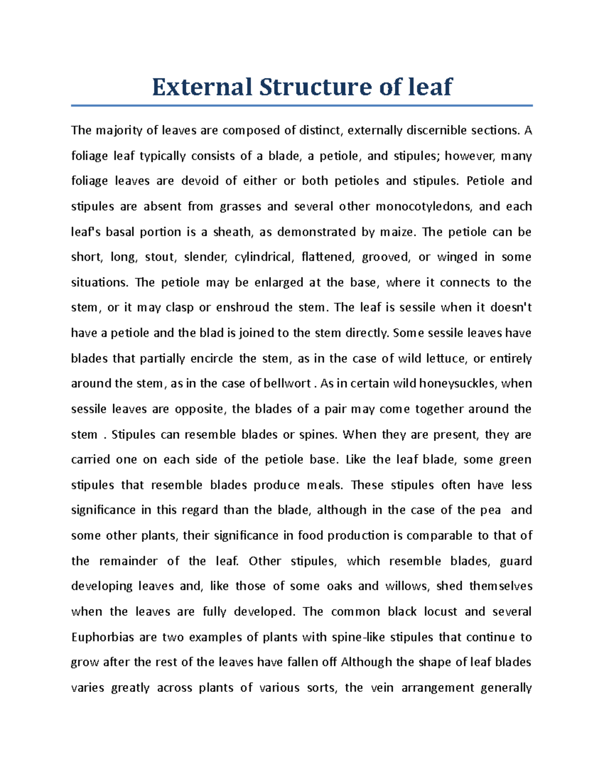 External Structure of leaf - A foliage leaf typically consists of a ...