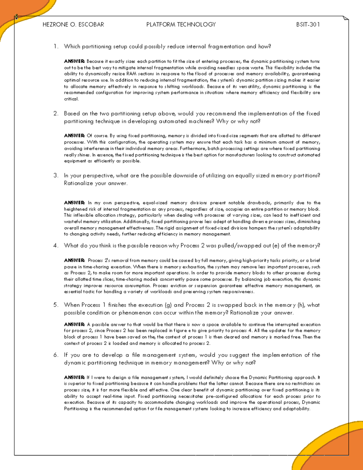 05 ACT 1 - 05 Activity 1 - HEZRONE O. ESCOBAR PLATFORM TECHNOLOGY BSIT- 1. Which partitioning ...