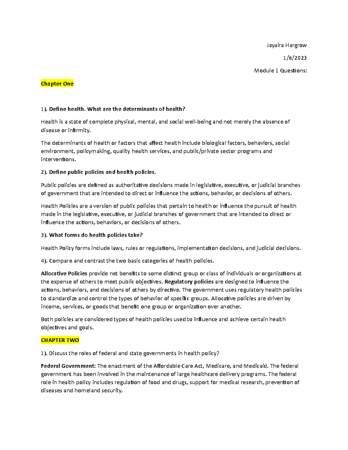 Module Questions - Jayaira Hargrow 1/6/ Module 1 Questions: Chapter One ...