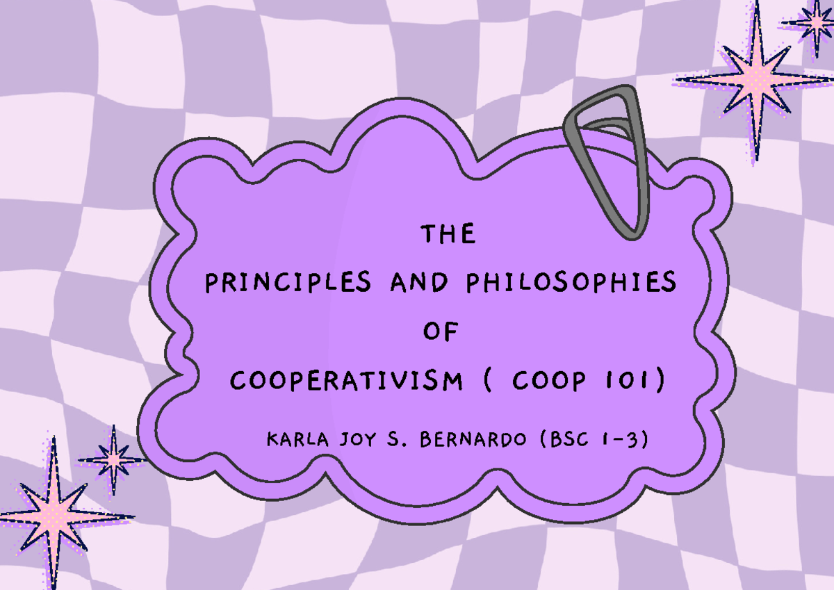 Bernardo Karla JOY S - assignment - THE PRINCIPLES AND PHILOSOPHIES OF ...