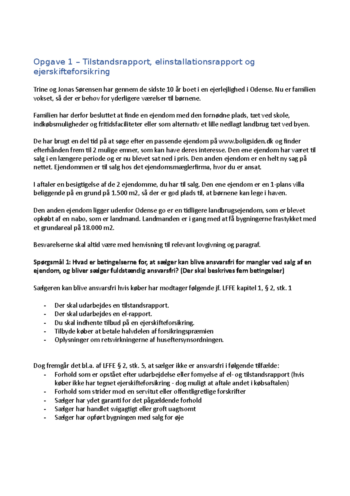 Opgave 2 – Tilstandsrapport, elinstallationsrapport og ...