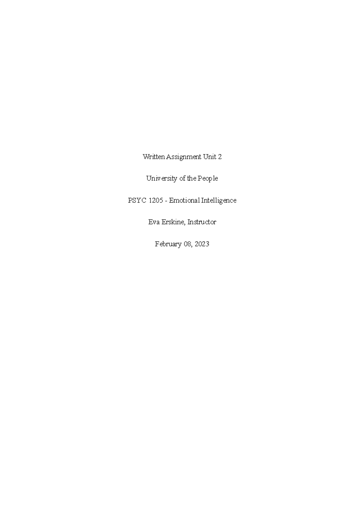 Written Assignment Unit 2 rev1 - Written Assignment Unit 2 University of the People PSYC 1205 ...