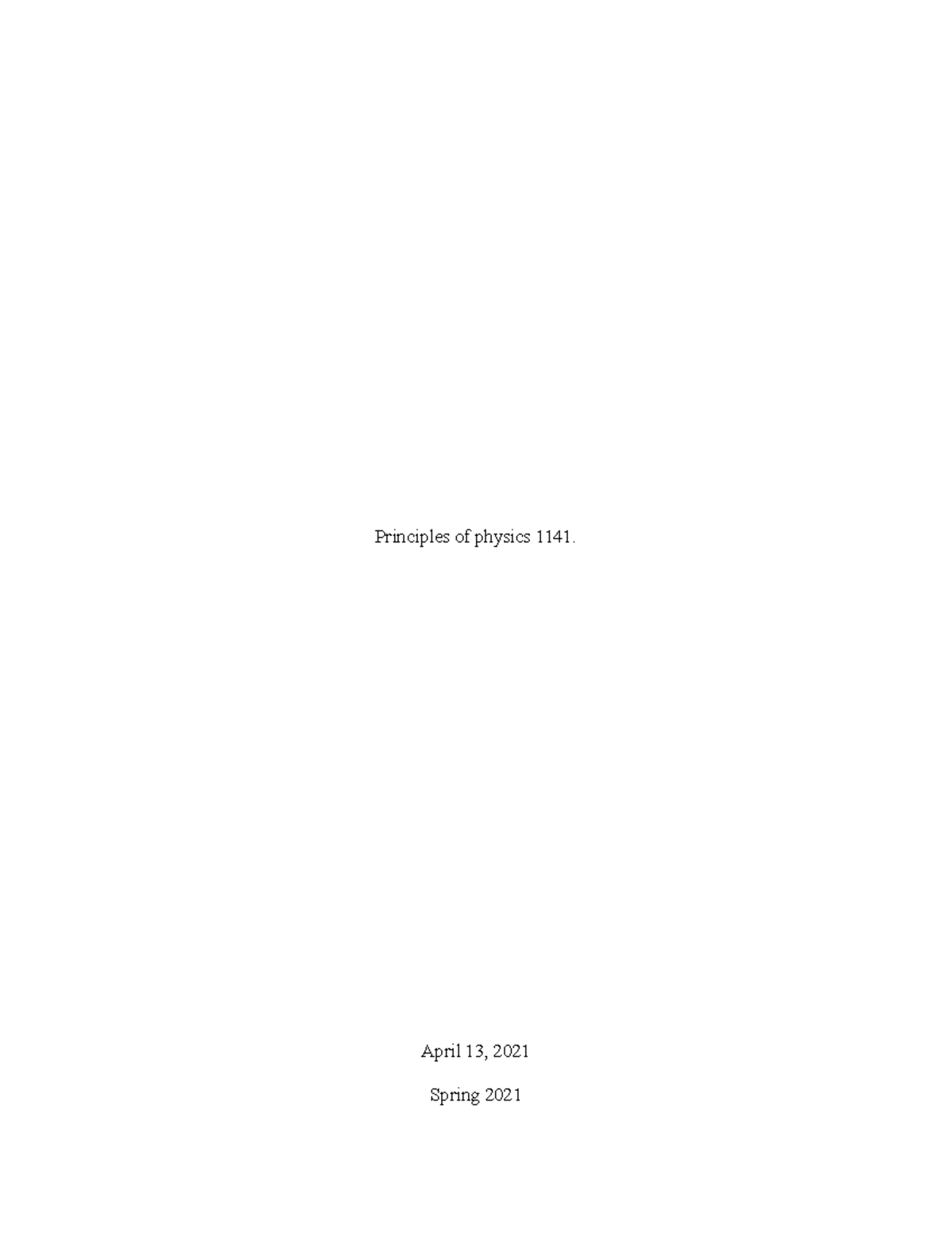 Physics II Experiment 6, Ohm's Law - Principles of physics 1141. April 13, 2021 Spring 2021 Ohm ...
