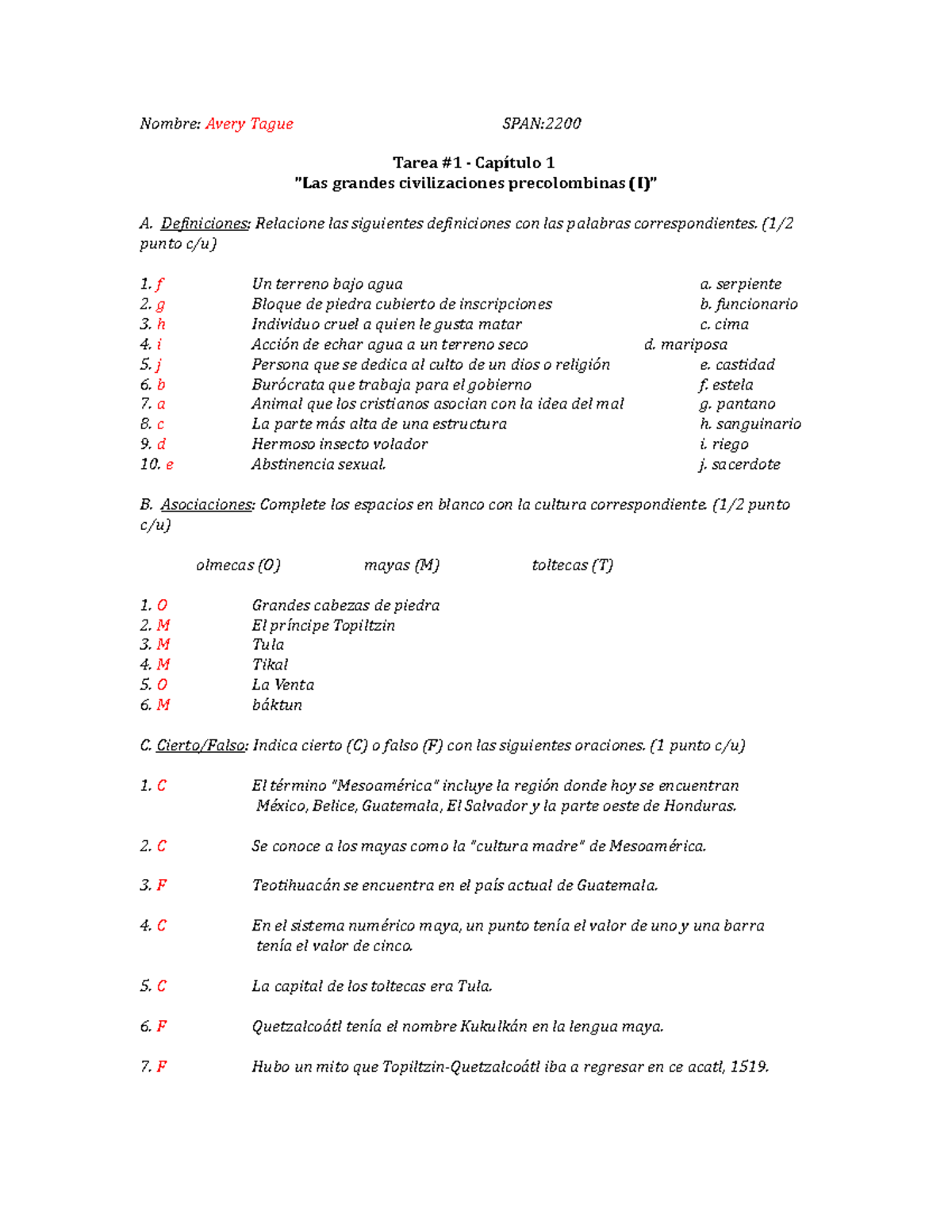 Tarea 1 - homework assigned over chapter one content - Nombre: Avery ...
