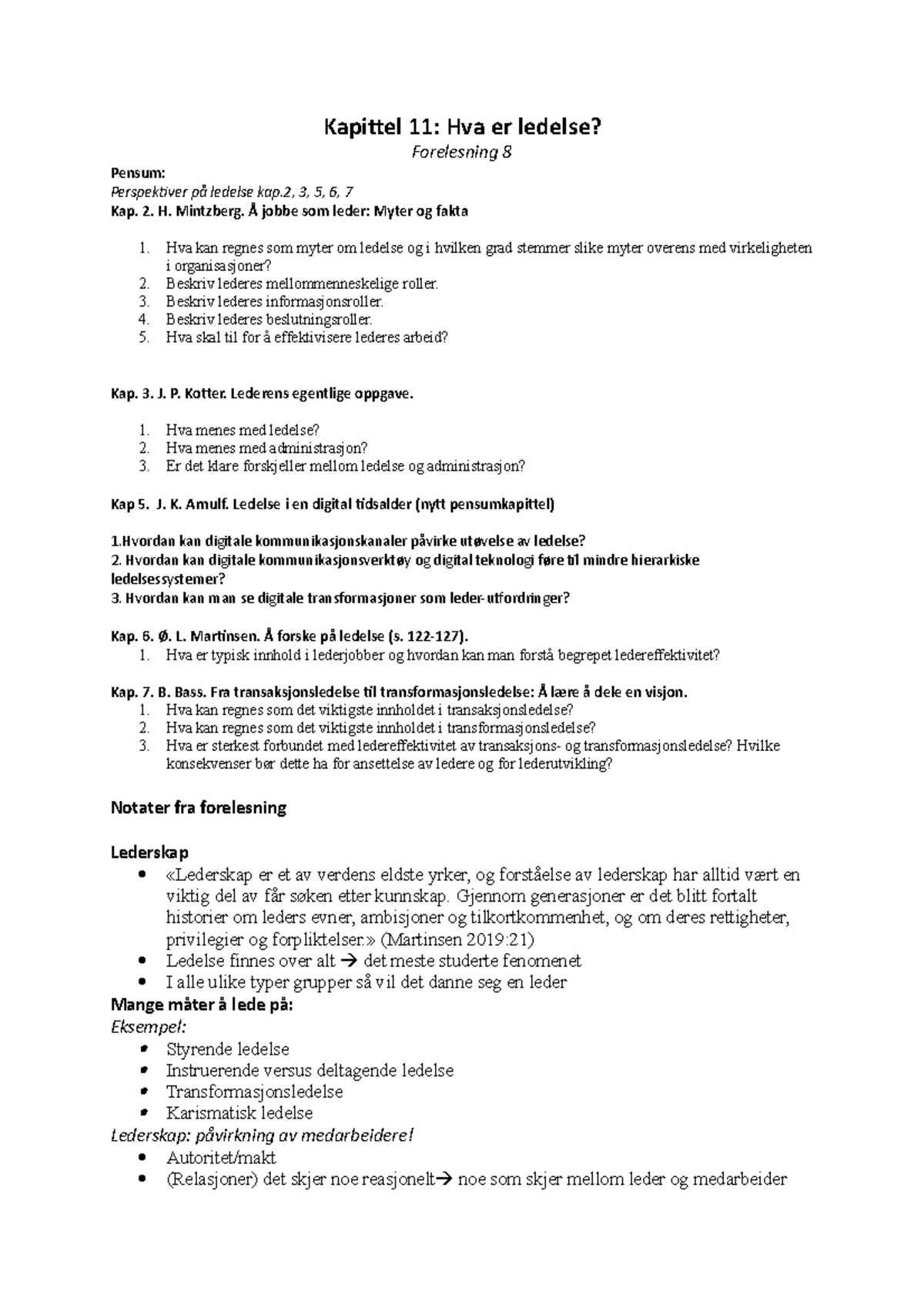 makt og påvirkning, kapittel 11. EMS - Kapittel 11: Hva er ledelse? Forelesning 8 Pensum: - Studocu
