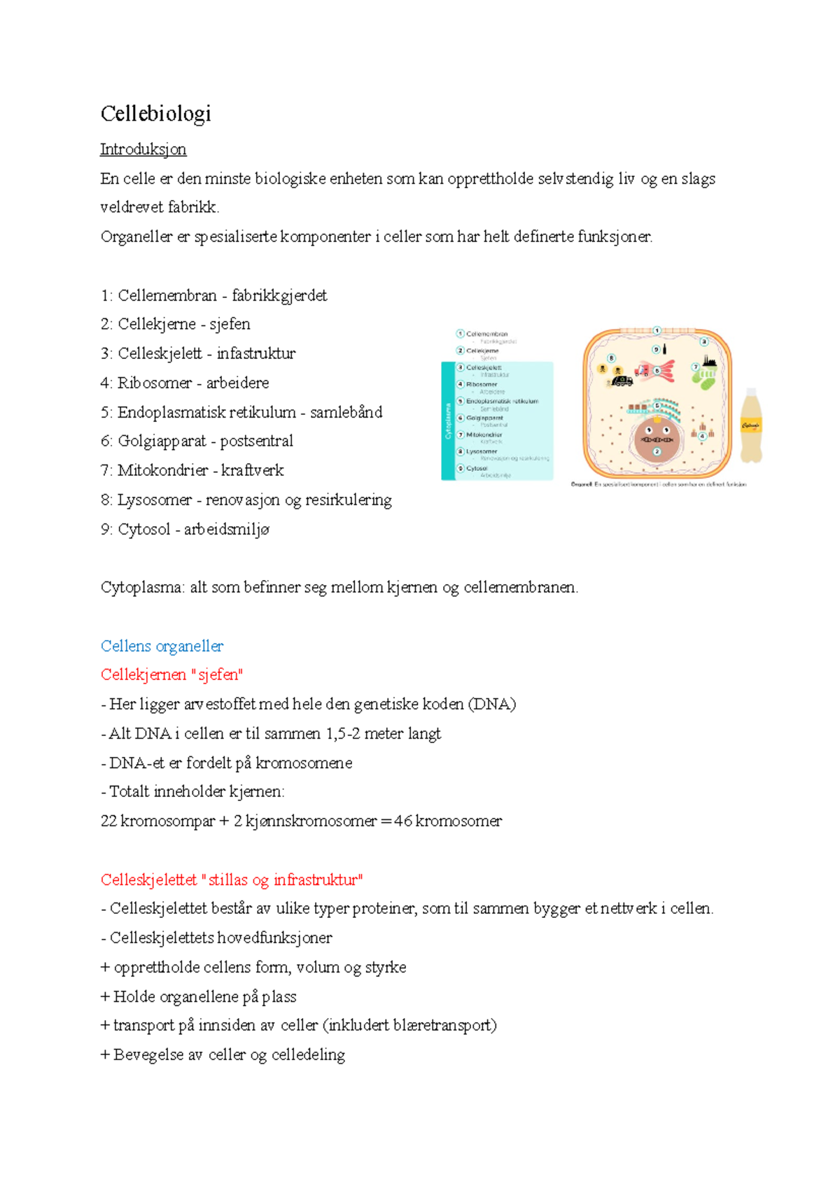 Cellebiologi - Cellebiologi Introduksjon En celle er den minste biologiske enheten som kan - Studocu