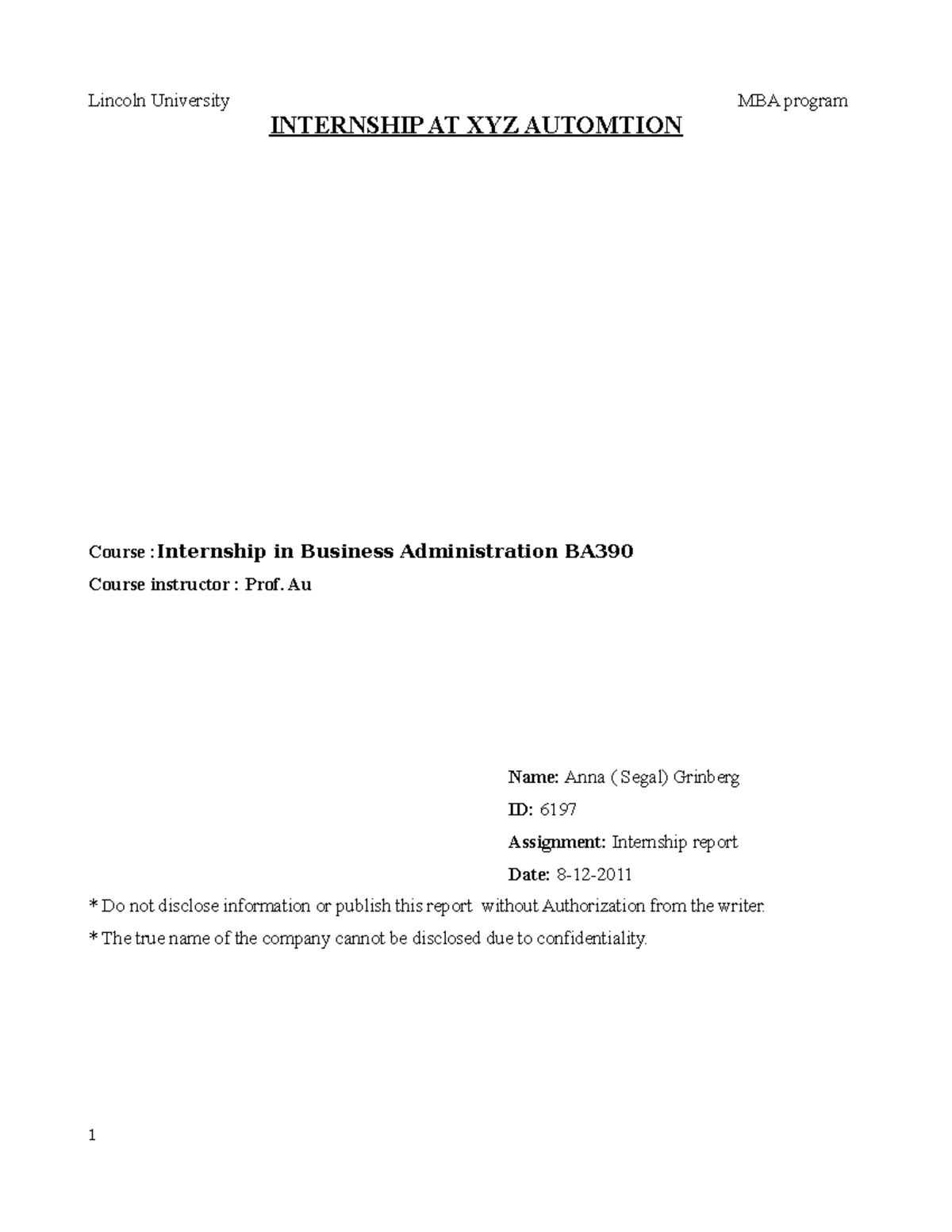 internship report for the summer 2011 - Lincoln University MBA program ...