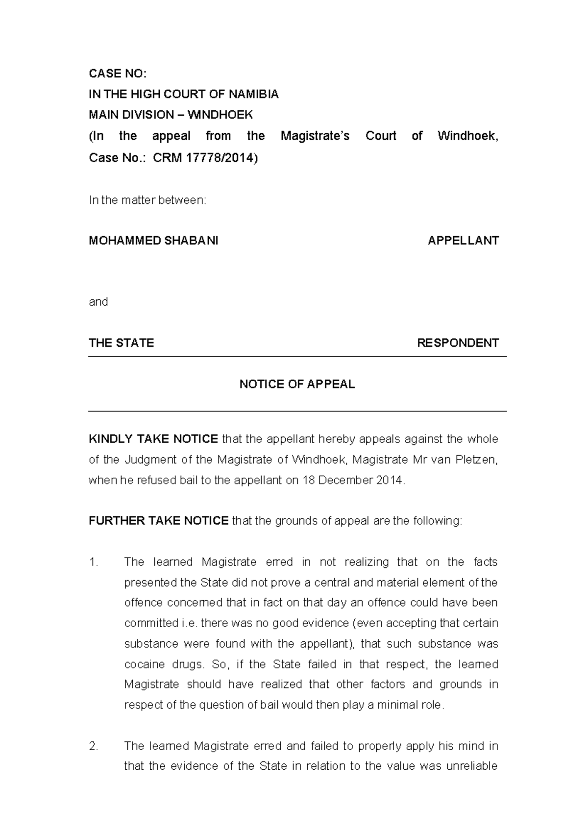 Notice of Appeal. 09-01-15 - CASE NO: IN THE HIGH COURT OF NAMIBIA MAIN ...