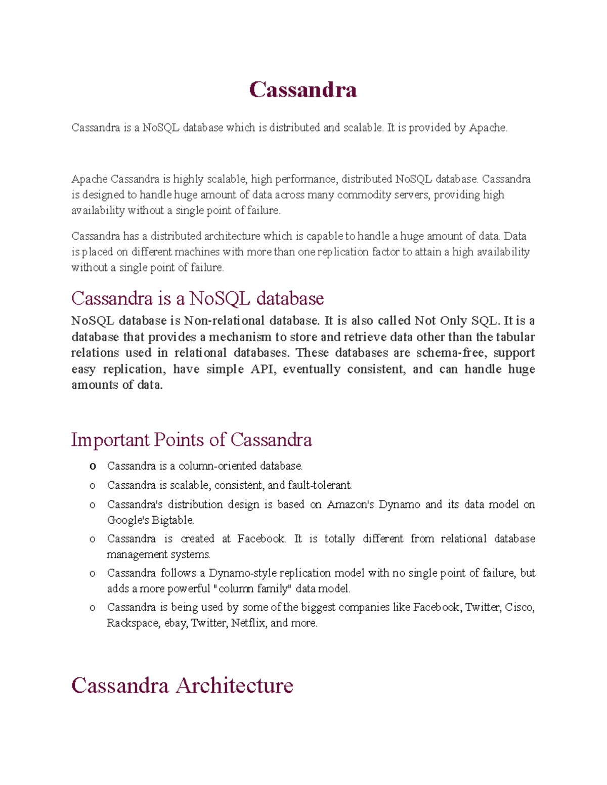 Cassandra notes - Cassandra Cassandra is a NoSQL database which is ...