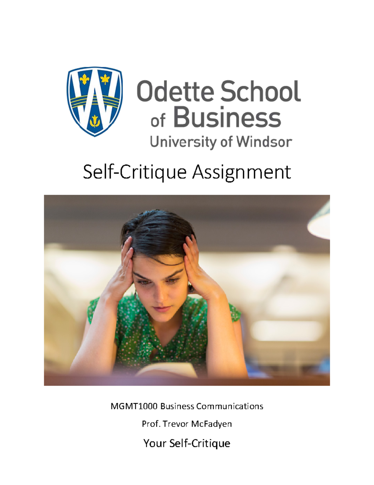 Self Critique Assignment Instructions + Rubric W2022 - Self-Critique ...