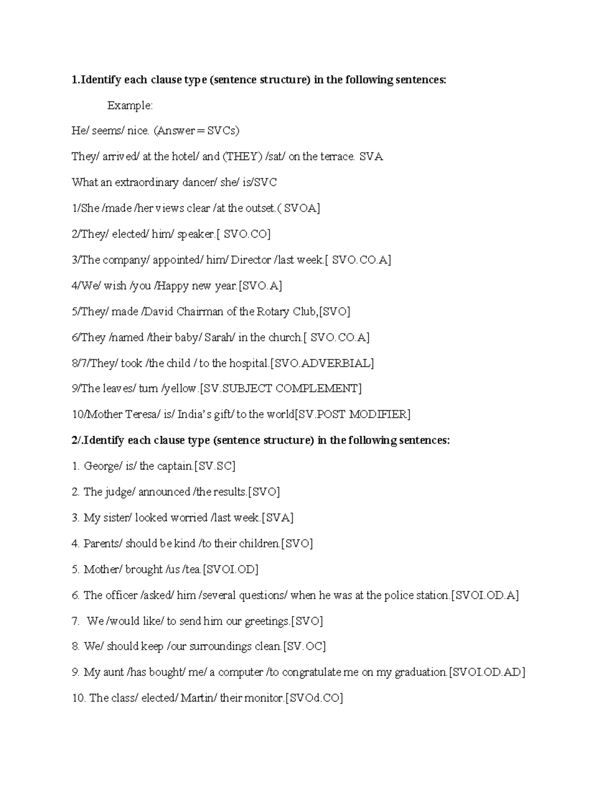 Assignment 6 - yayayay - 1 each clause type (sentence structure) in the ...