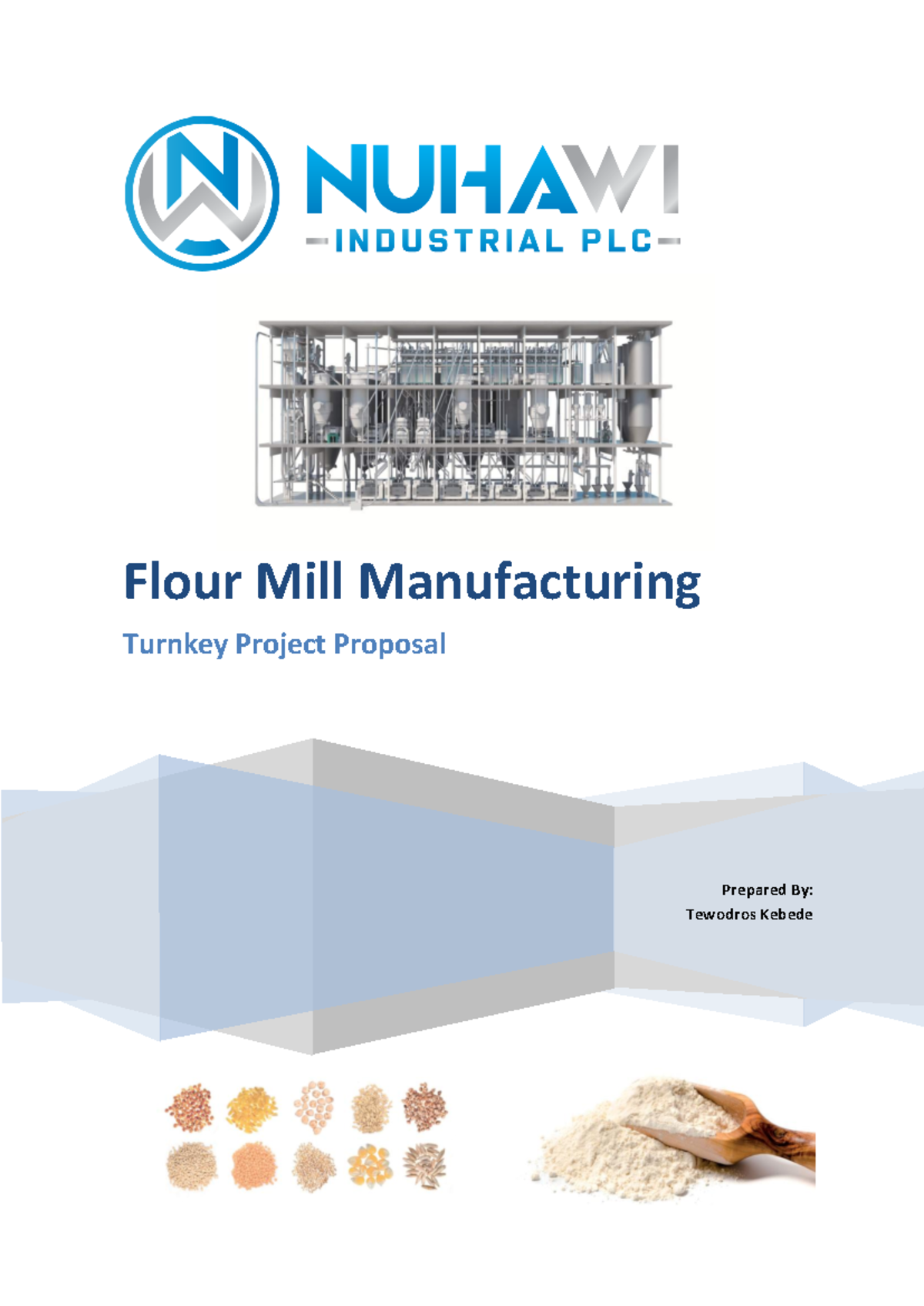 Nuhawi Flour Mill Manufacturing Factory Turnkey Project Proposal ...